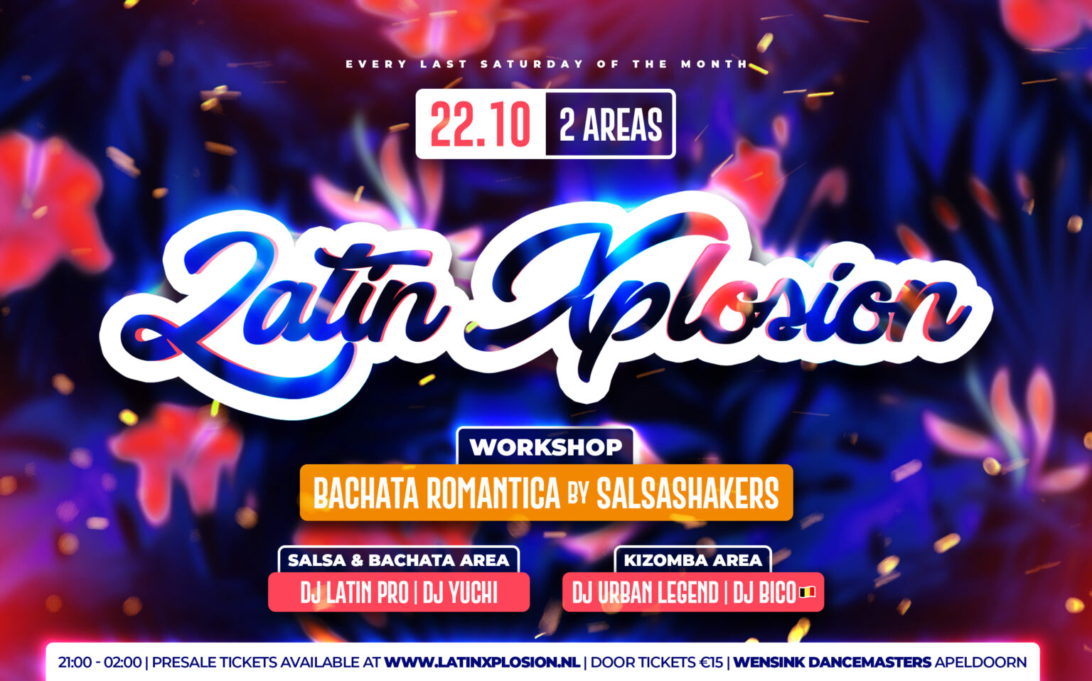 ☆LATIN-X-PLOSION☆ 2 Area’s || Salsa & Bachata // Kizomba - Latinxplosion